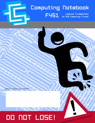 Computing Revision Notebook F451 for OCR Computing A Level