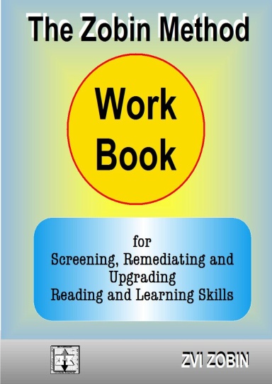 The Zobin Method Workbook