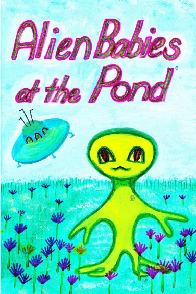 Alien Babies At The Pond