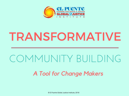 Activate: El Puente Transformative Community Building Tool