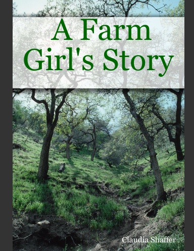 A Farm Girl's Story