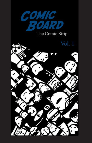 Comic Board: The Comic Strip
