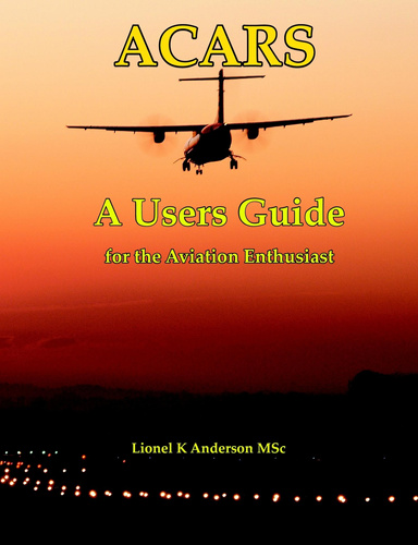 ACARS - A Users Guide