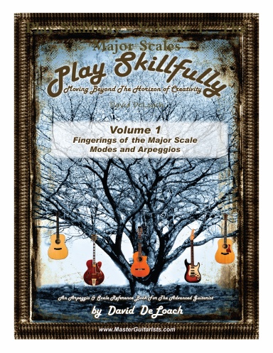 Play Skillfully - Volume 1: The Major Scales