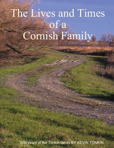 The Lives and Times of a Cornish Family