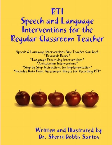 RTI: Speech and Language Interventions for the Regular Classroom Teacher