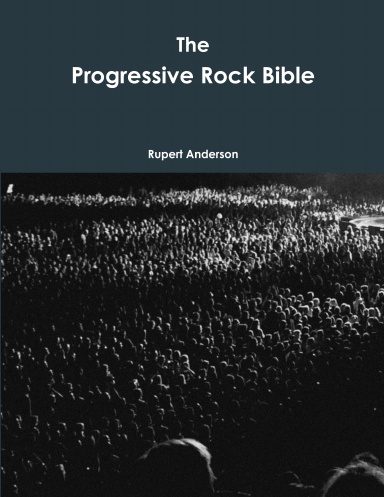 The Progressive Rock Bible