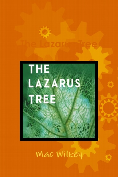 The Lazarus Tree