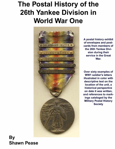 Postal History of the 26th Yankee Division in WW1
