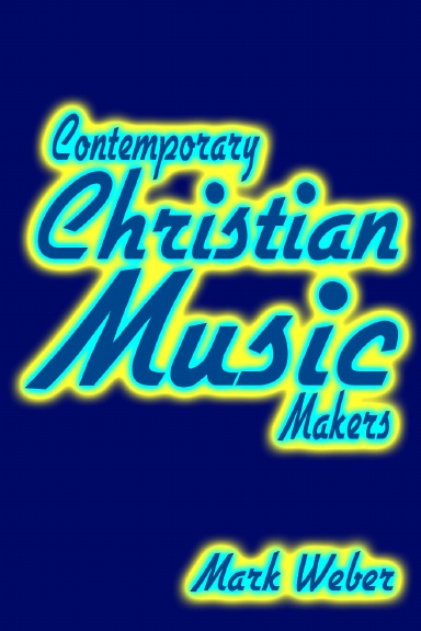 Contemporary Christian Music Makers