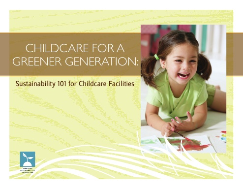 Childcare for a Greener Generation: Sustainability 101 for Childcare ...