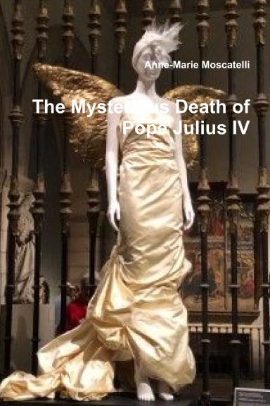 The Mysterious Death of Pope Julius IV