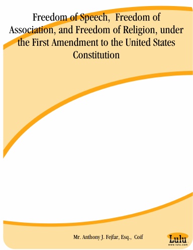 Freedom of Speech, Freedom of Association, and Freedom of Religion ...