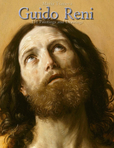 Guido Reni: 131 Paintings and Drawings