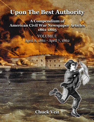 Upon the Best Authority, Vol. I