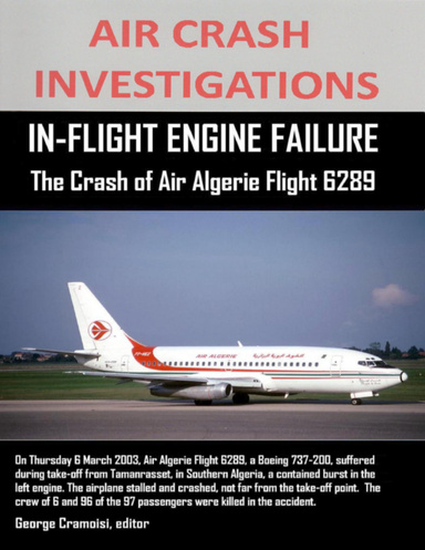 Air Crash Investigations - In-Flight Engine Failure - The Crash of Air ...