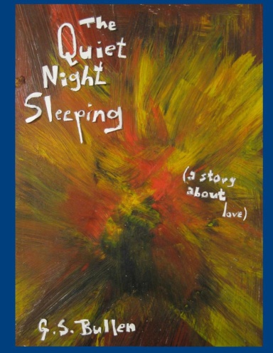 The Quiet Night Sleeping