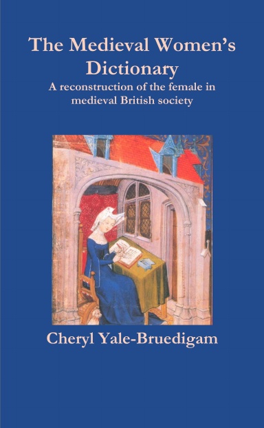 The Medieval Women’s Dictionary