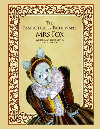The Fantastically Fashionable Mrs Fox