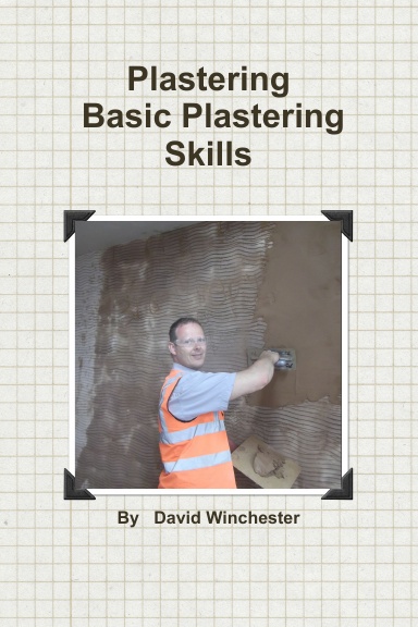 Plastering Basic Plastering Skills