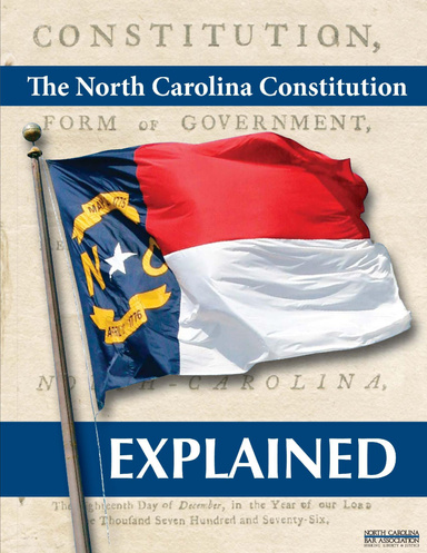 The North Carolina Constitution Explained
