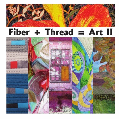 Fiber + Thread = Art II
