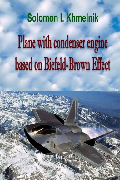 Plane with condenser engine based on Biefeld-Brown Effect