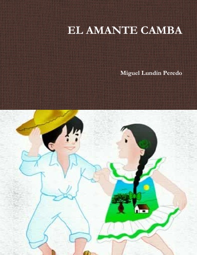 EL AMANTE CAMBA