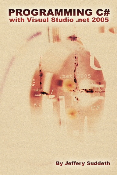 Programming C# with Visual Studio .NET 2005