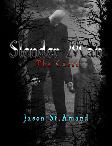 Slender Man: The Curse