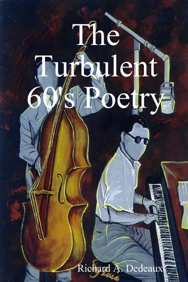 Turbulent 60's Poetry