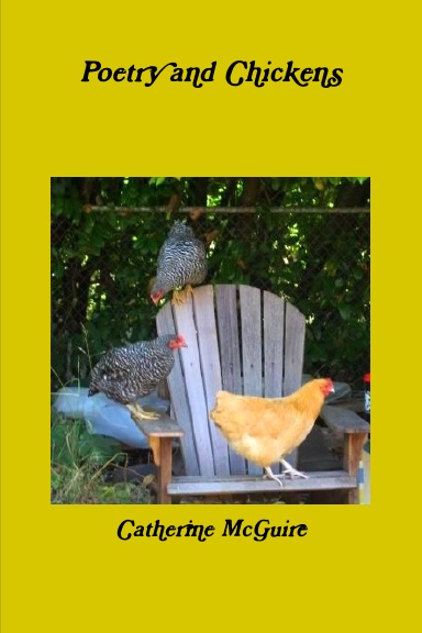 Poetry and Chickens