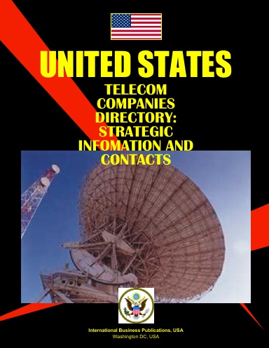 US Telecom Companies Directory: Strategic Infomation and Contacts