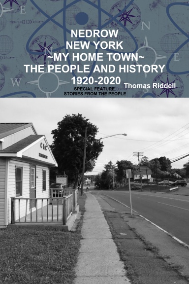 NEDROW NEW YORK -MY HOME TOWN- THE PEOPLE AND HISTORY- 1920-2020 ...