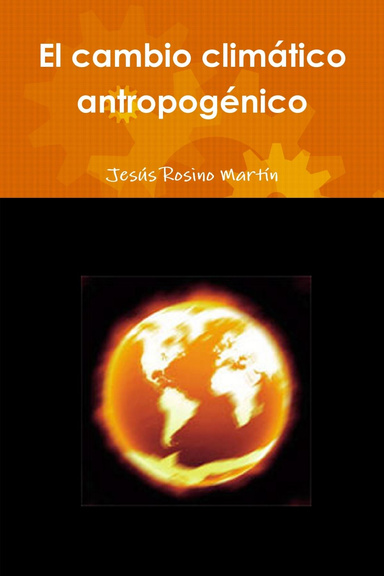 El cambio climático antropogénico