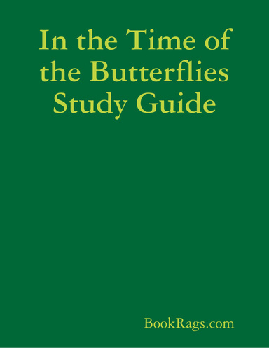 In the Time of the Butterflies Study Guide