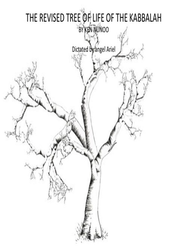 THE REVISED TREE OF LIFE OF THE KABBALAH