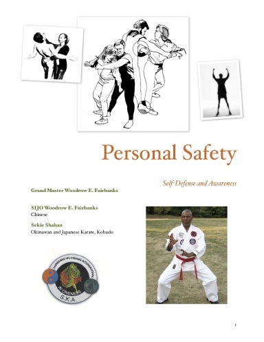 Personal Safety: Self Defense and Awareness: Student Handbook