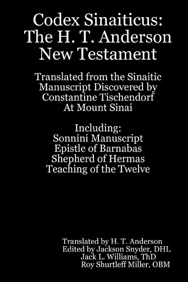 Codex Sinaiticus: The H. T. Anderson New Testament