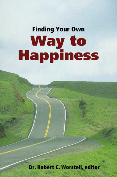 Finding Your Own Way to Happiness