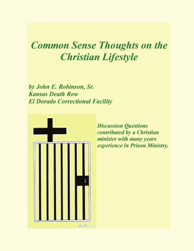 Common Sense Thoughts on the Christian Lifestyle