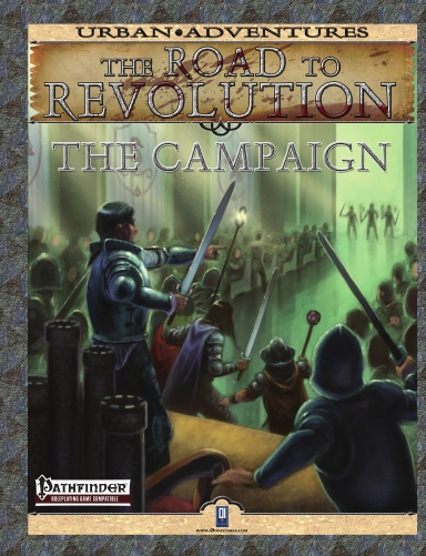 The Road to Revolution: The Campaign