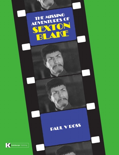 The Missing Adventures of Sexton Blake