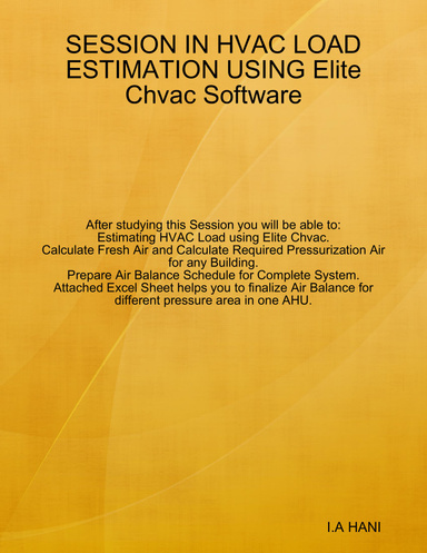 SESSION IN HVAC LOAD ESTIMATION USING Elite Chvac Software