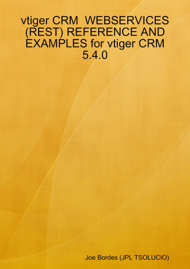 Vtiger Crm Webservices Rest Reference And Examples For Vtiger Crm 540