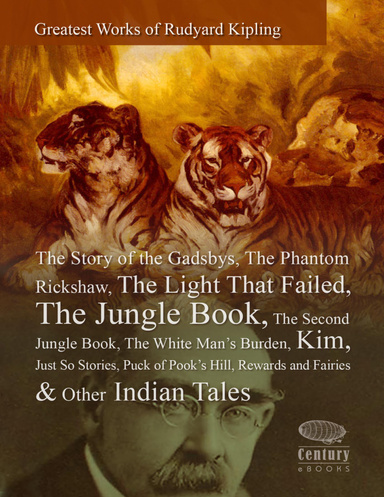 Greatest Works of Rudyard Kipling: The Story of the Gadsbys, The ...