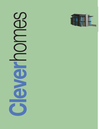 Clever Homes: The New Home Building Technology