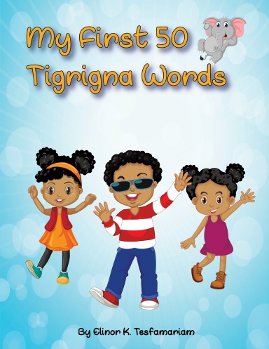 My First 50 Tigrigna Words