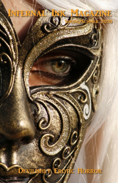 Infernal Ink Magazine (Spring/Summer 2020): Devilishly Erotic Horror