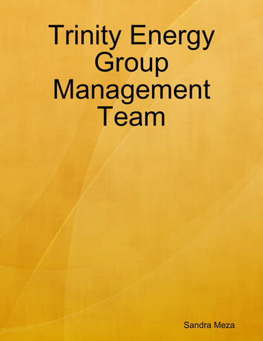 Trinity Energy Group Management Team